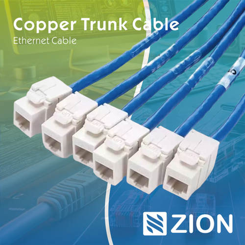 Copper Trunk Cables - Network Cable China manufacturer - Zion Communication